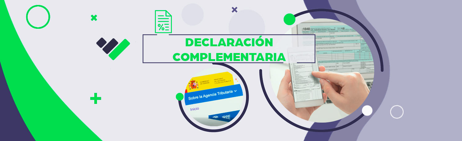 Declaración de la Renta Complementaria: Cómo Hacerla | TaxDown