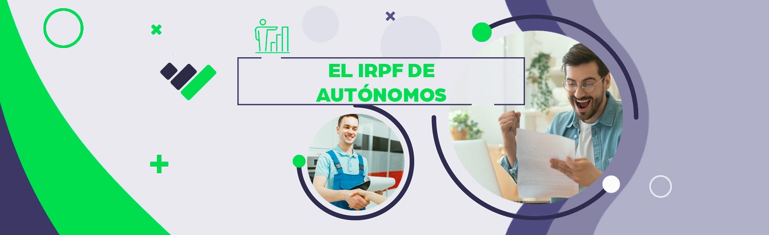 El IRPF para Autónomos: Todo lo que Debes Saber | TaxDown