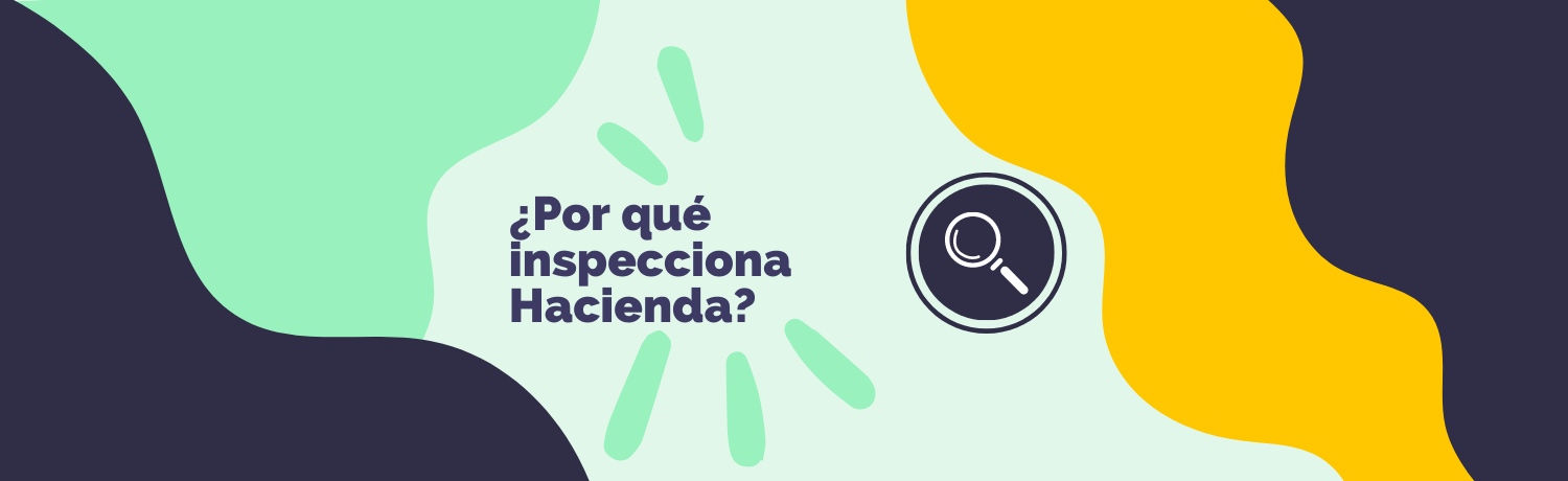 Inspecciones de Hacienda: Todo lo que Debes Saber | TaxDown